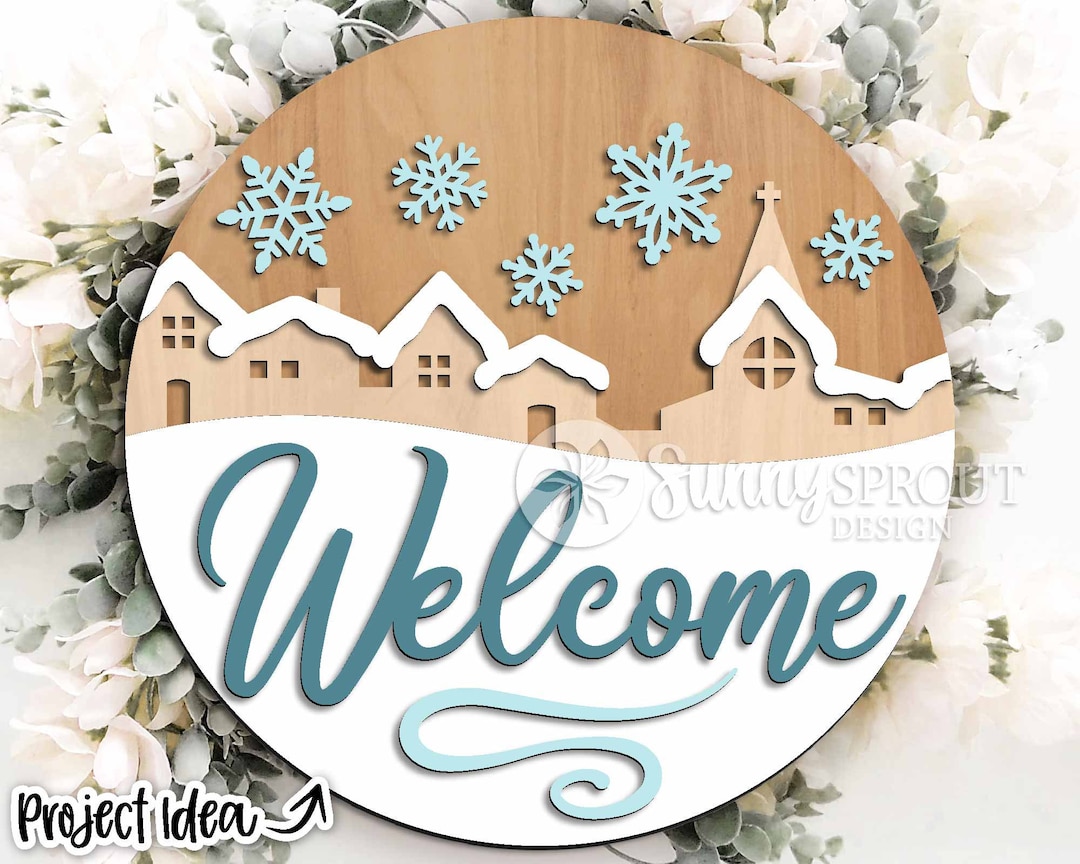 Welcome Winter Village Sign, Round Door Hanger Svg, Glowforge Laser Cut ...