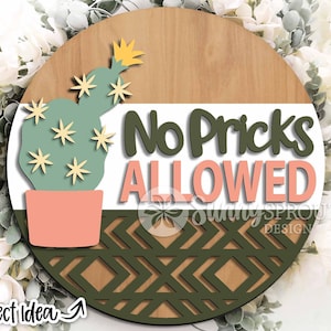 No Pricks Allowed Cactus Sign, Digital Download, Round Door Hanger Svg ...