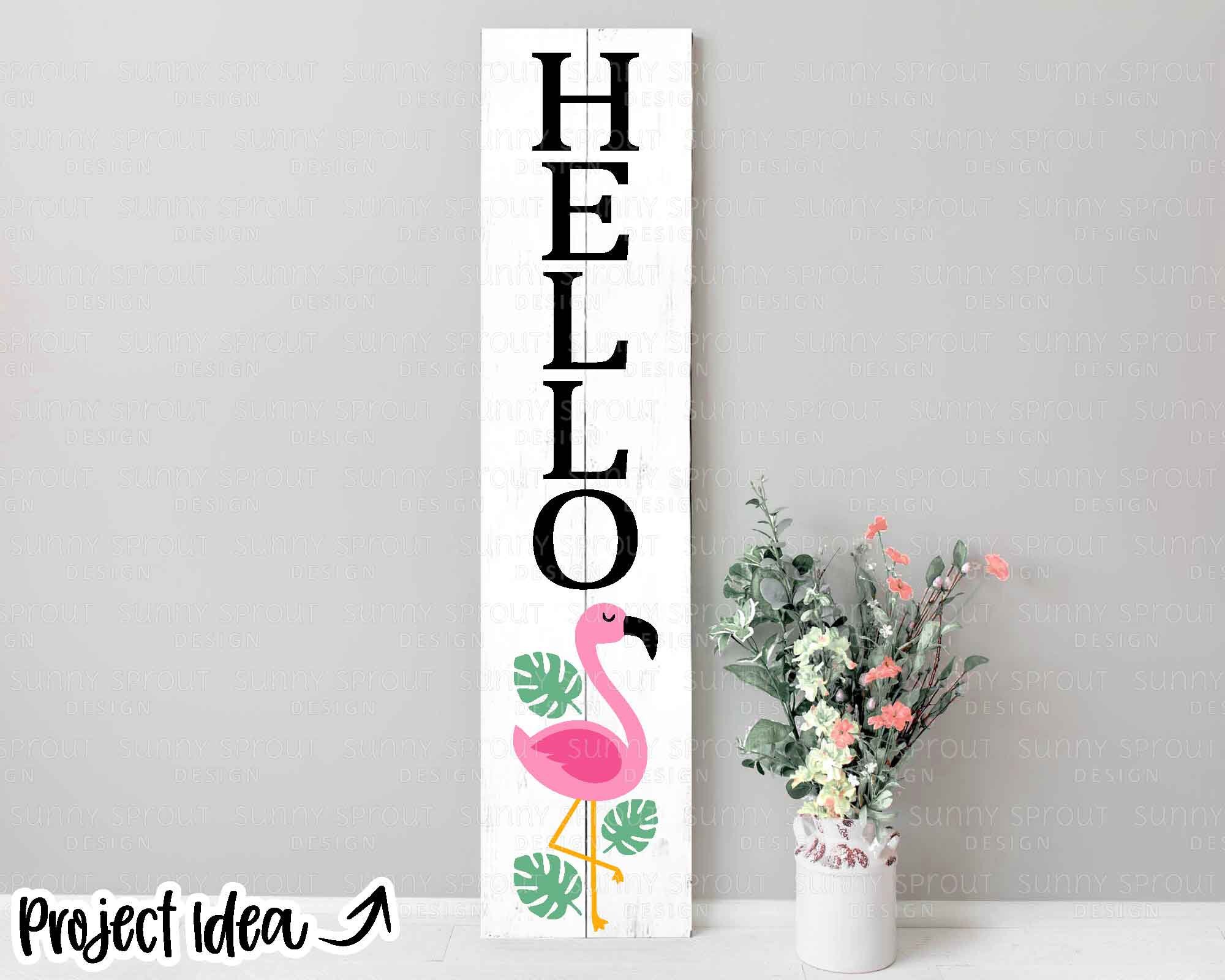 Hello Flamingo Tropical Svg, Porch Sign, Digital Download, Cricut Cut ...