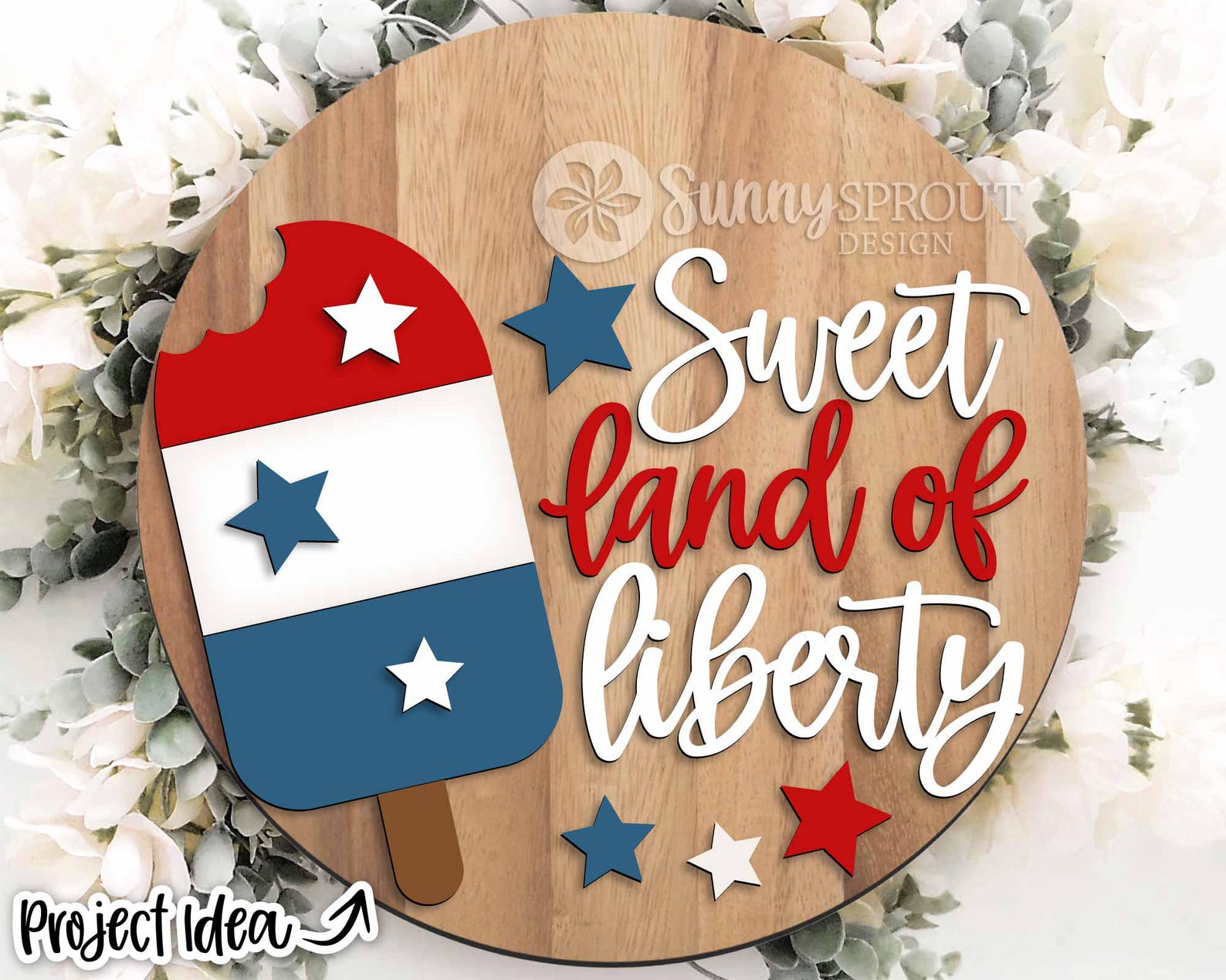 Sweet Land of Liberty Popsicle Sign | Digital Download | SVG Laser Cut ...