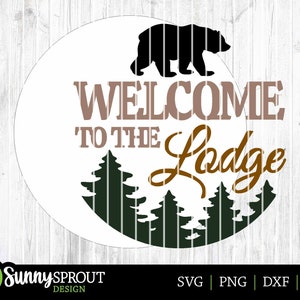 Welcome to the Lodge Sign, Digital Download, Glowforge Laser File ...