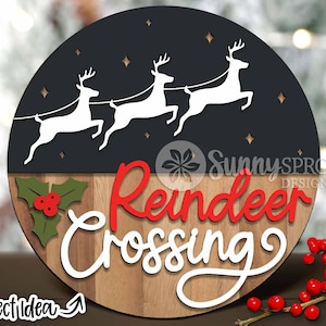 Reindeer Crossing Sign, Digital Download, SVG Laser Cut File, Cricut ...