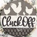 Cluck off Chicken Sign, Digital Download, Round Door Hanger Svg ...