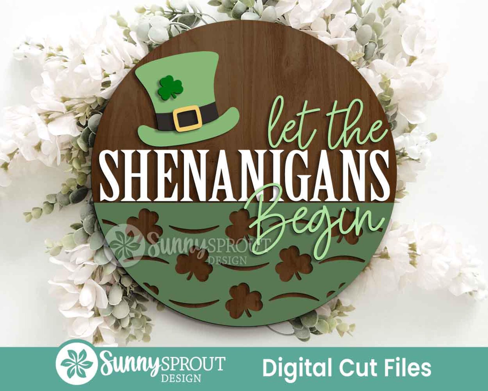 Let the Shenanigans Begin Sign, Digital Download, Round Door Hanger Svg ...