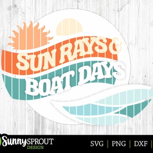 Sun Rays & Boat Days Sign, Digital Download, Round Door Hanger Svg ...