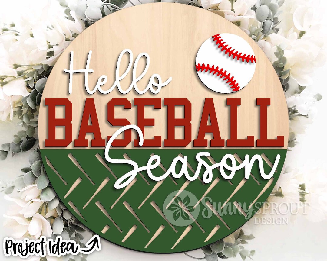 Hello Baseball Season Sign, Digital Download, Round Door Hanger Svg, Glowforge Laser File ...