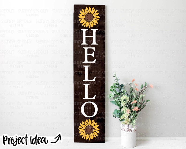 Hello Sunflower Porch Sign Digital Download Print File - Etsy