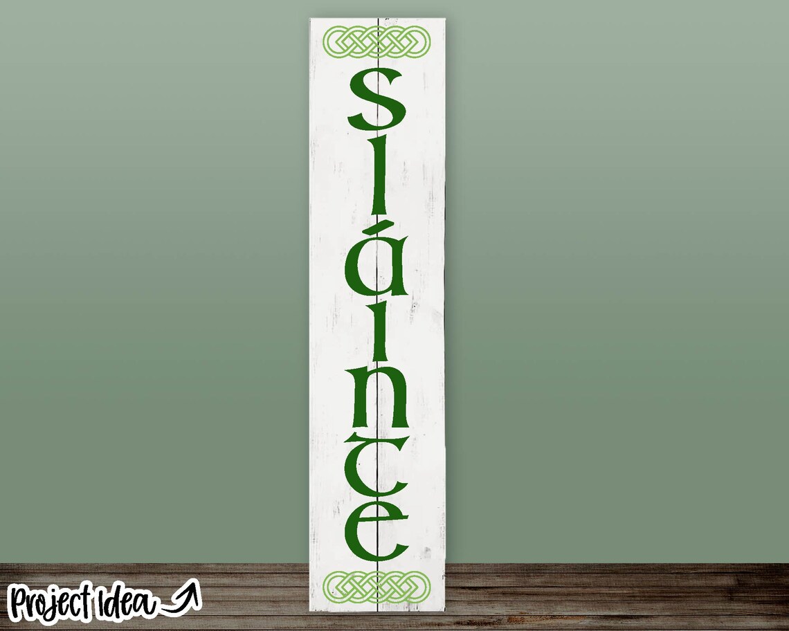 Slainte Porch Sign Digital Download SVG Print File Cricut | Etsy