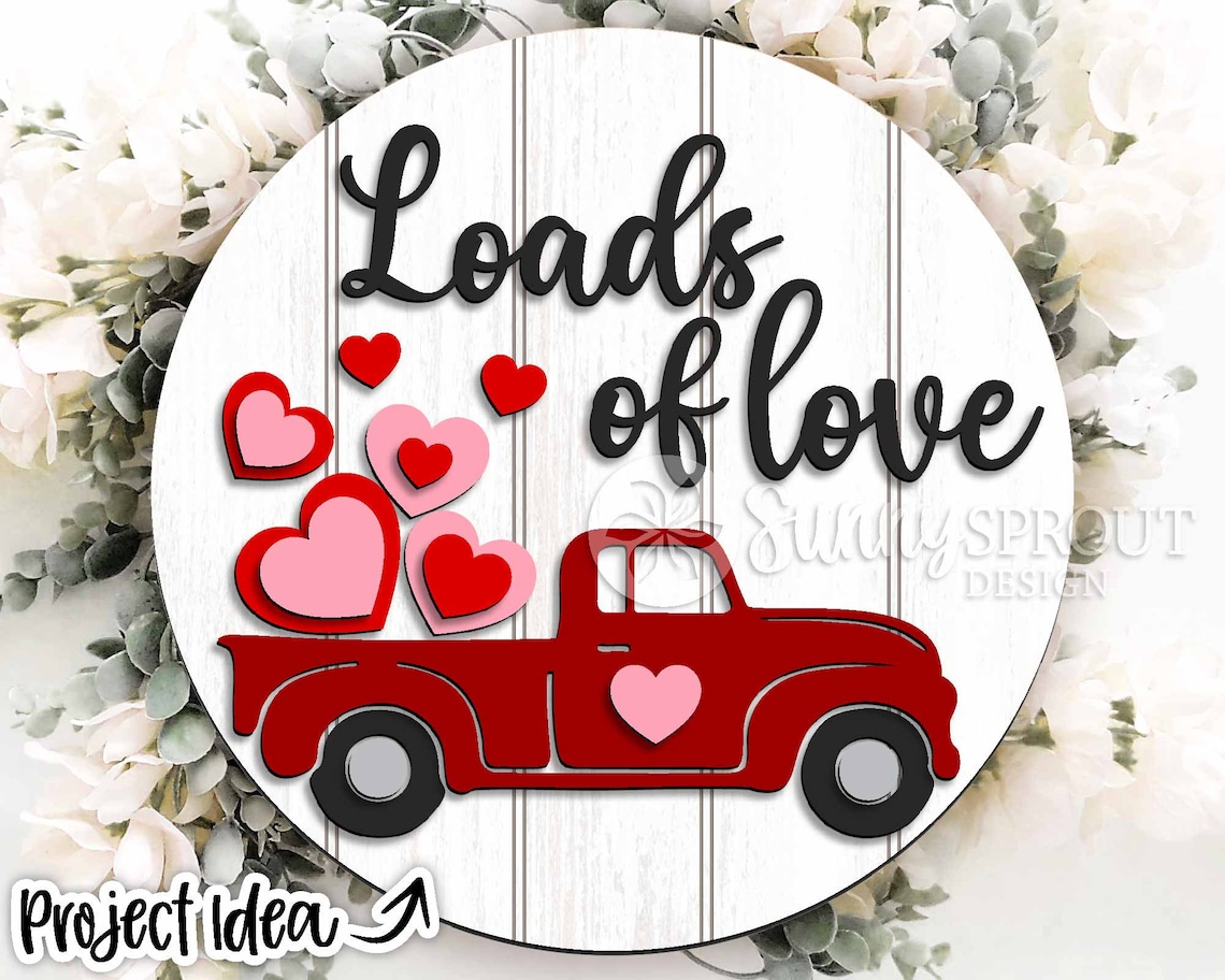 Loads of Love Truck Sign Digital Download Round Door Hanger - Etsy