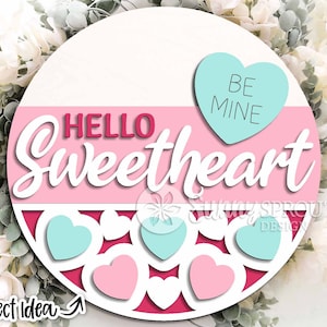 Hello Sweetheart Conversation Hearts Sign, Digital Download, Round Door ...