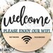 Welcome Wifi Password Sign, Digital Download, Round Door Hanger Svg ...