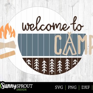 Welcome to Camp Sign, Digital Download, Glowforge Laser File, Cricut ...