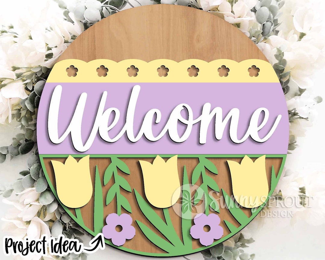 Welcome Tulip Sign, Round Door Hanger Svg, Glowforge Laser Cut File ...