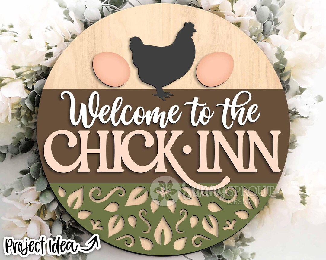Welcome to the Chick Inn, Digital Download, Round Door Hanger Svg ...