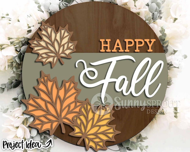 Happy Fall Maple Leaves Sign, Digital Download, SVG Laser Cut File ...