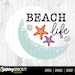 Beach Life Starfish Sign, Digital Download, SVG Laser Cut File, Cricut ...