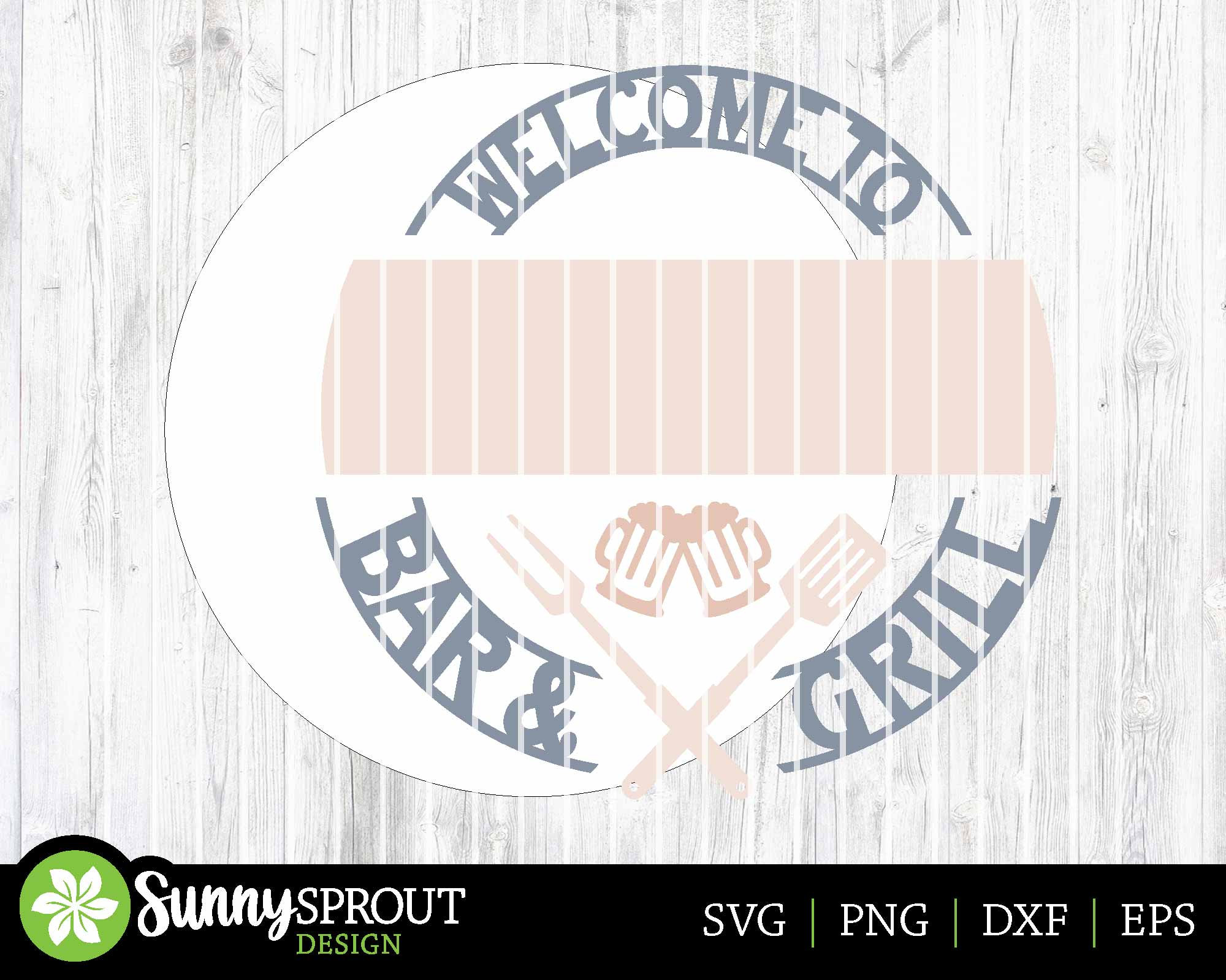 Welcome Bar & Grill Sign, Digital Download, SVG Laser Cut File, Cricut ...