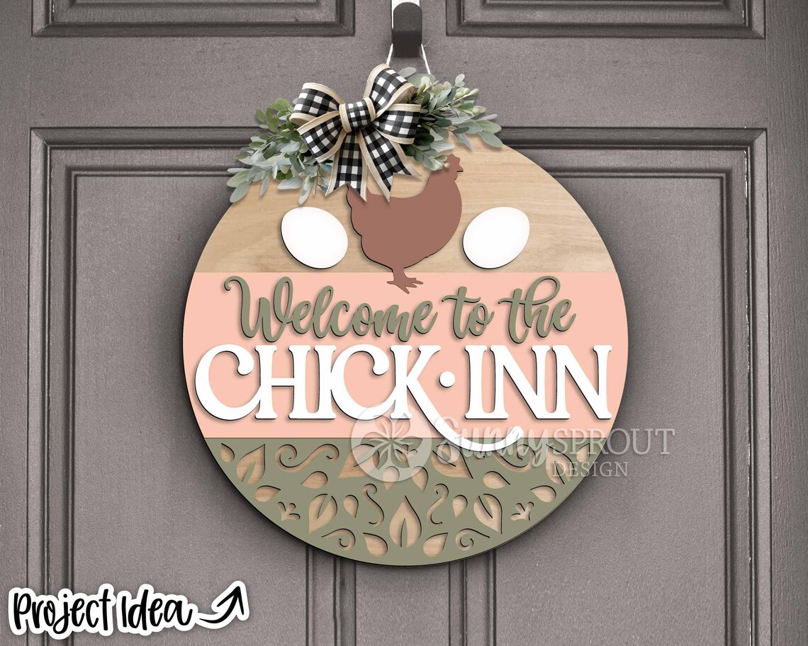 Welcome to the Chick Inn Sign, Digital Download, SVG Laser Cut File ...