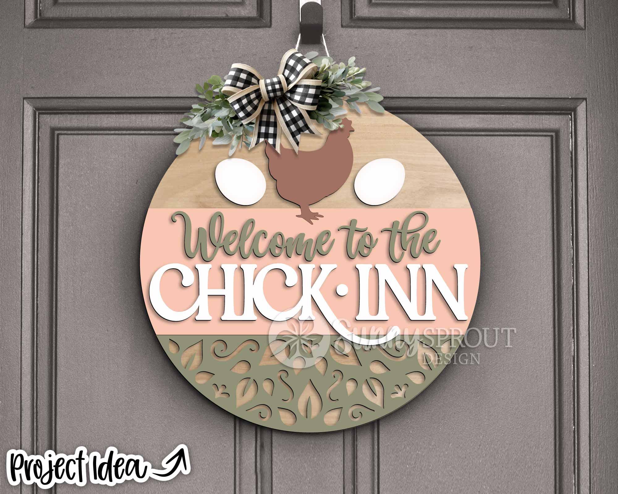 Welcome to the Chick Inn Sign, Digital Download, SVG Laser Cut File ...