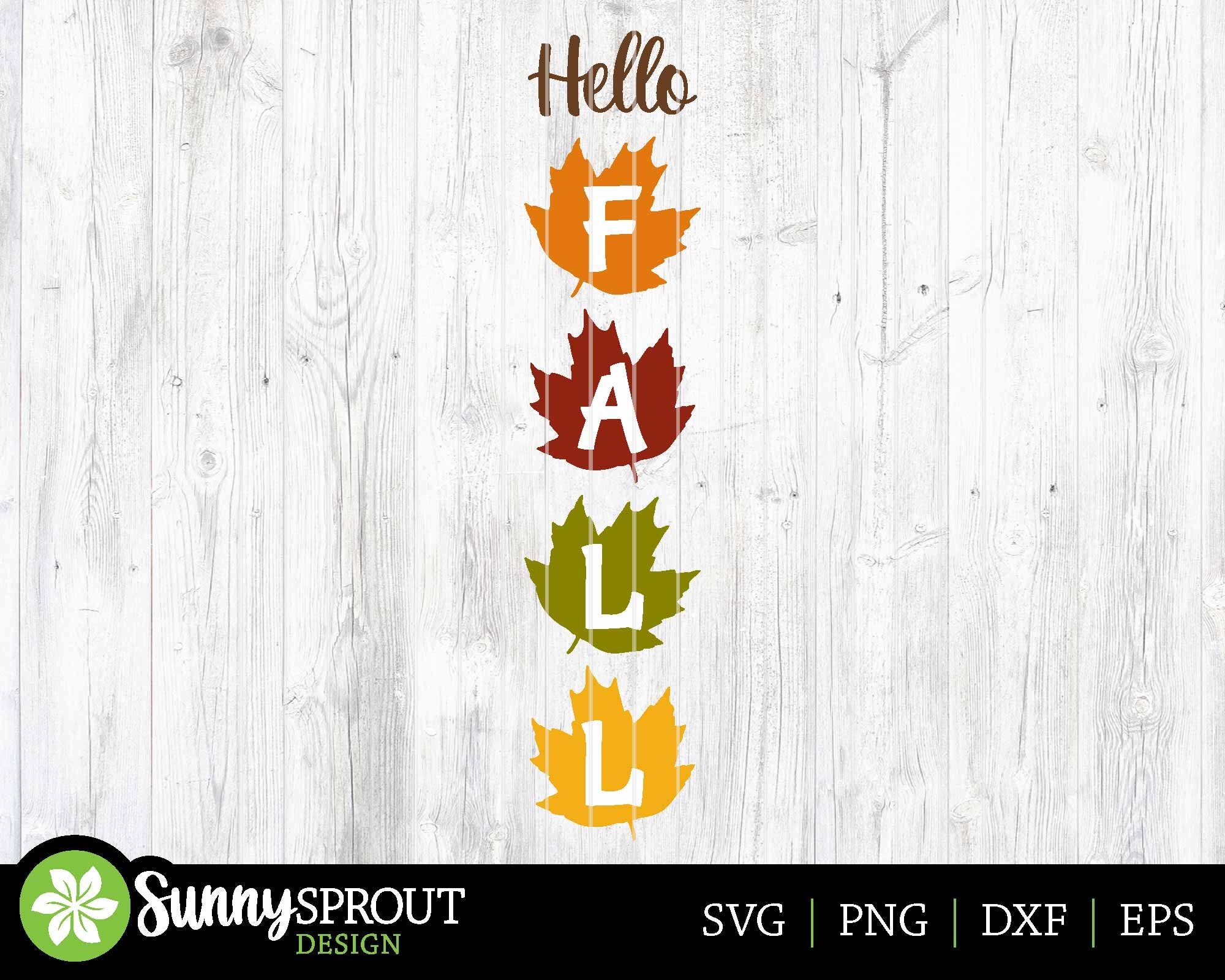Hello Fall Leaves Vertical Sign, Digital Download, SVG Laser Cut File ...