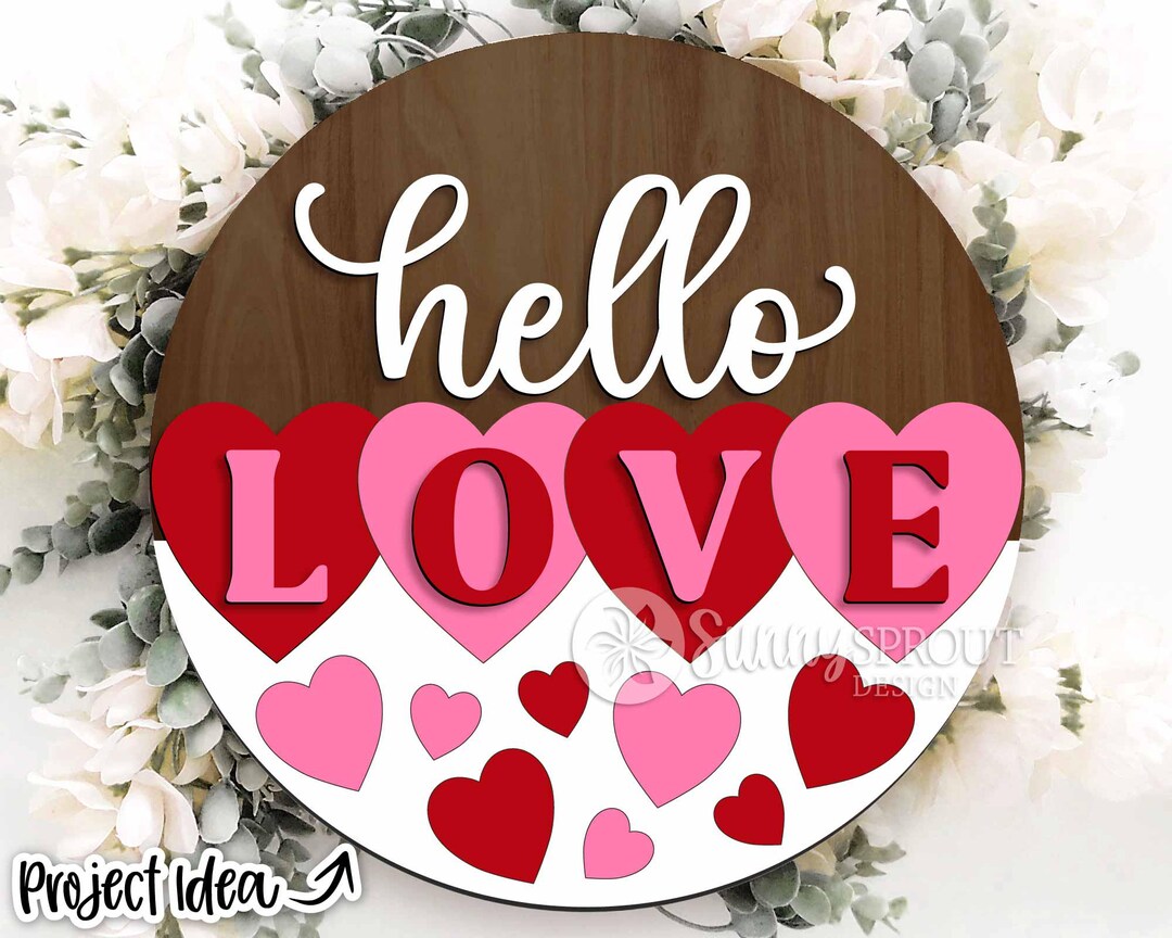 Hello Love Hearts Sign, Digital Download, Round Door Hanger Svg ...