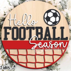 Hello Football Soccer Season Sign, Digital Download, Round Door Hanger ...