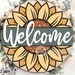 Welcome Split Sunflower Sign, Digital Download, Round Door Hanger Svg ...