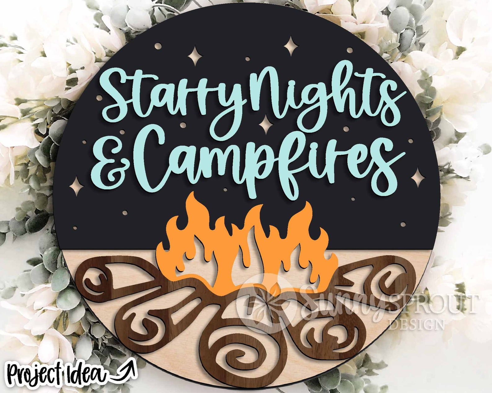 Starry Nights & Campfires Sign, Digital Download, SVG Laser Cut File ...
