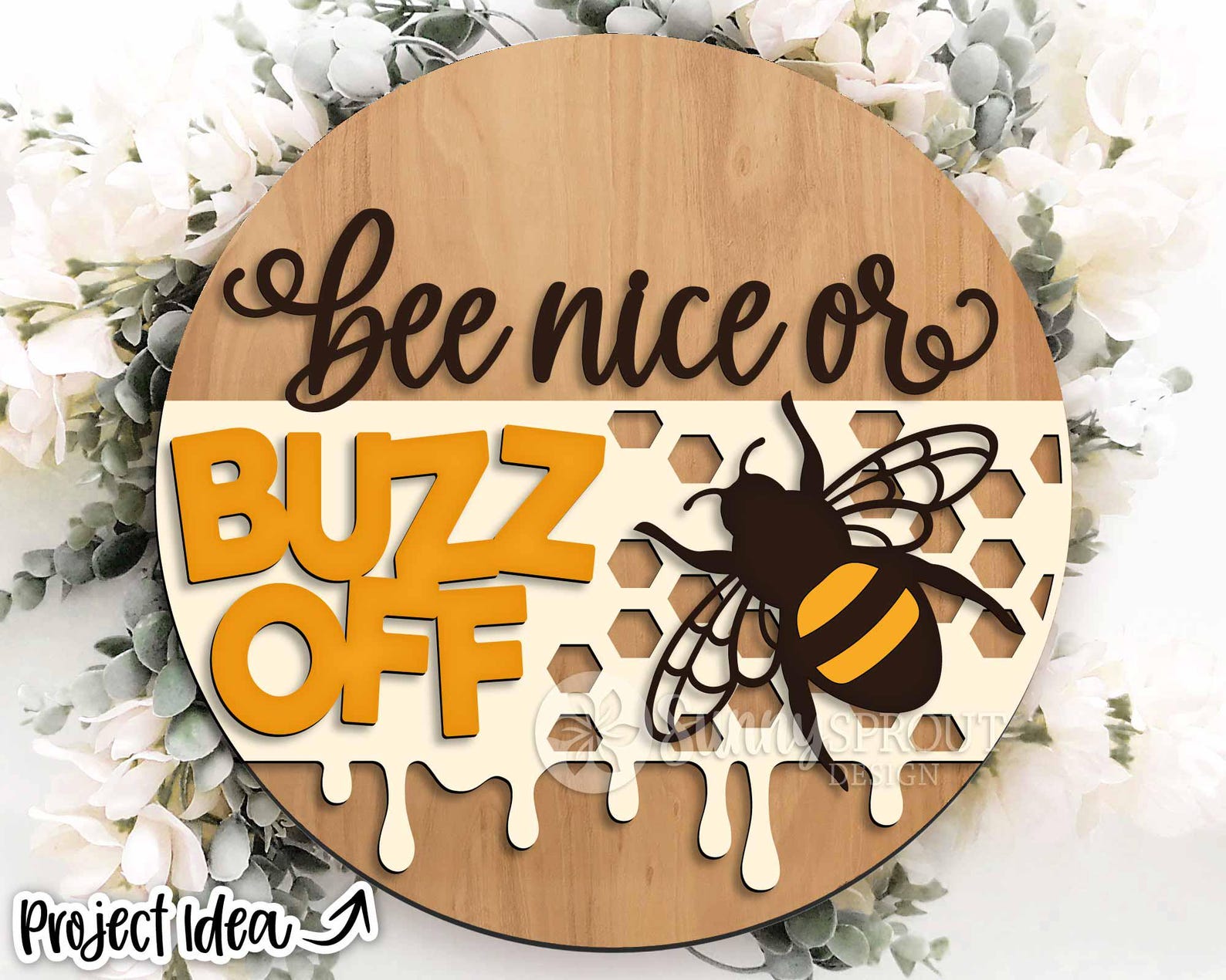 Bee Nice or Buzz off Honeycomb Sign, SVG Laser Cut File, Funny Summer ...