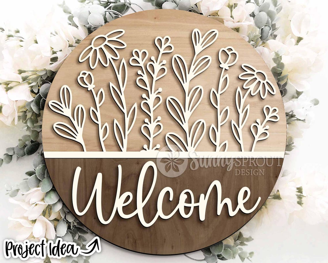 Welcome Wildflowers Sign, Digital Download, Round Door Hanger Svg ...