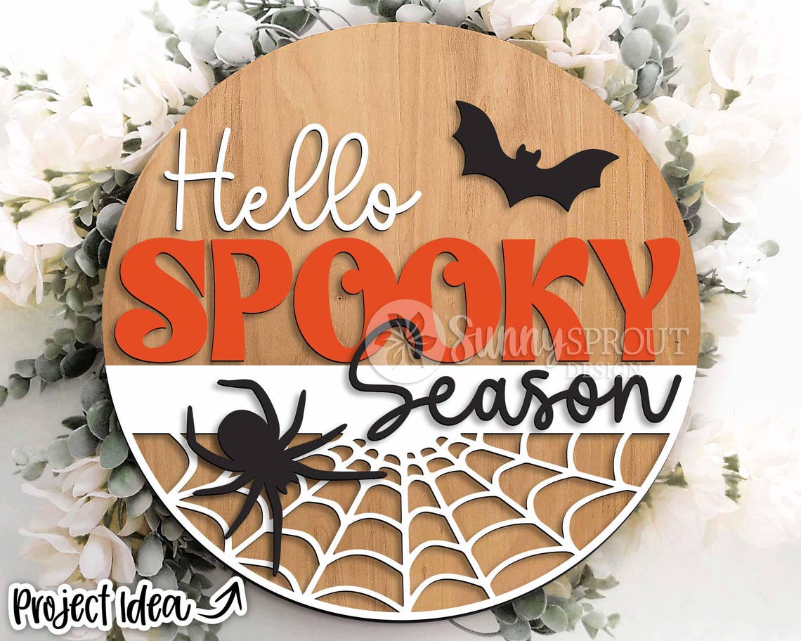 Hello Spooky Season Sign, Round Door Hanger SVG, Glowforge Laser File ...