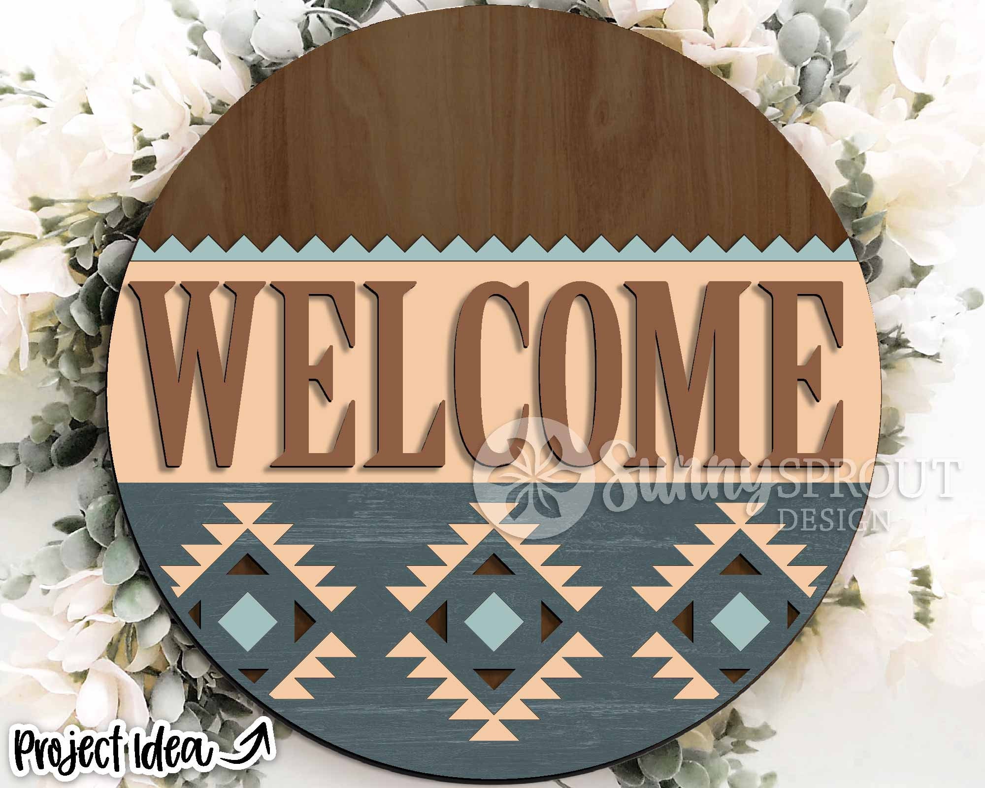 Welcome Southwest Pattern Sign, Digital Download, SVG Laser Cut File ...