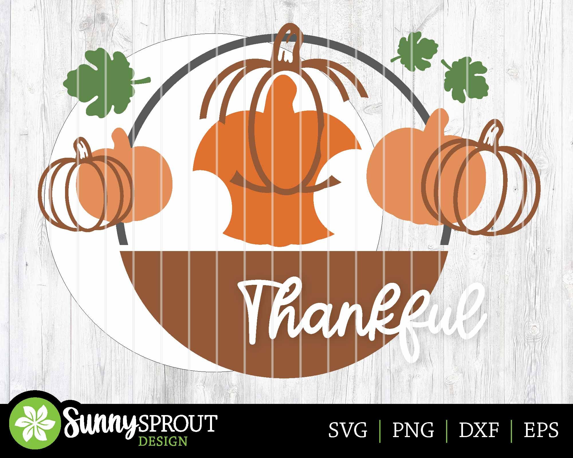 Thankful Three Pumpkins Sign, Digital Download, SVG Laser Cut File ...