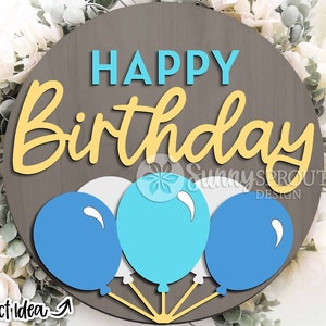 Happy Birthday Balloons Sign, Digital Download, SVG Laser Cut File ...