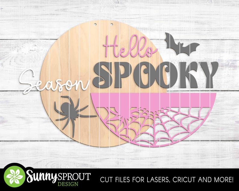 Hello Spooky Season Sign, Round Door Hanger SVG, Glowforge Laser File ...