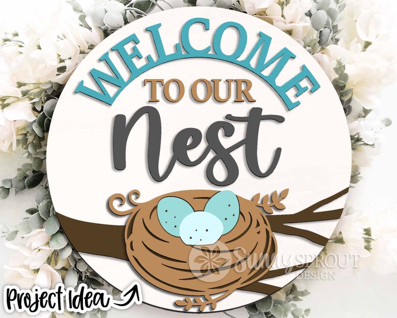Welcome to Our Nest Sign Round Door Hanger Svg Glowforge - Etsy