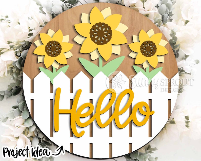 Hello Picket Fence Sunflowers Sign, Digital Download, SVG Laser Cut ...