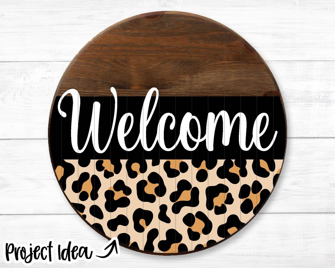Welcome Leopard Print SVG, Digital Download, Cricut SVG Cut File ...