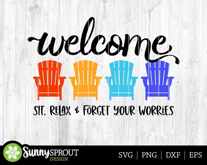 Welcome Adirondack Chair SVG, Digital Download, Cricut Svg Cut File ...