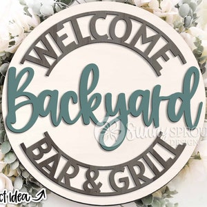 Welcome Backyard Bar & Grill Sign, Digital Download, Round Door Hanger ...