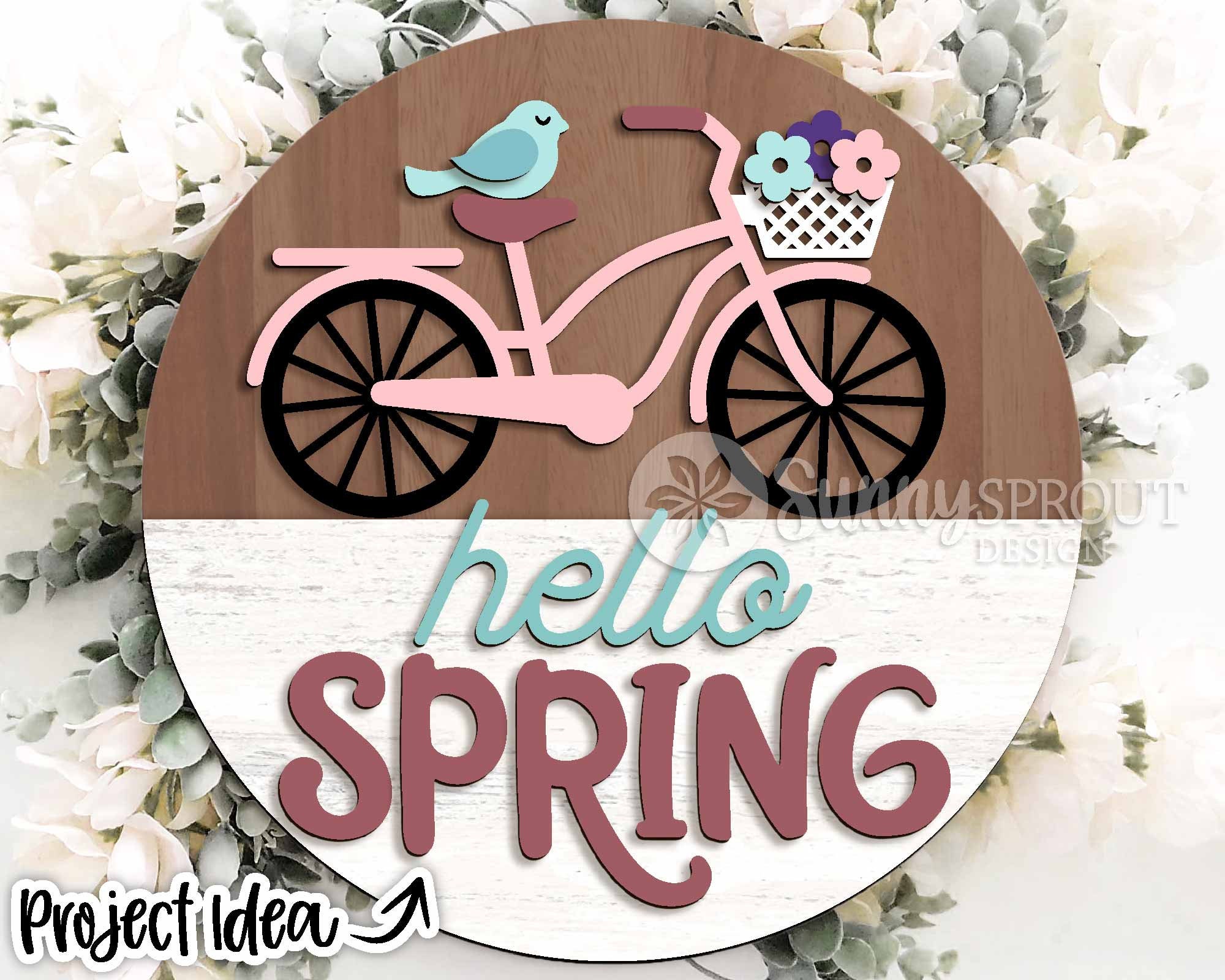 Hello Spring Bicycle Bird Flower Sign, Digital Download, SVG Laser Cut ...