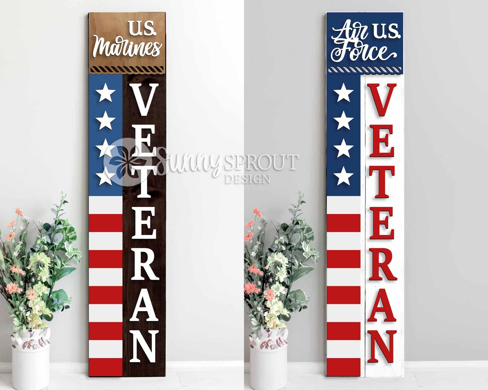 United States Military Veteran Porch Sign, Digital Download, SVG Laser ...