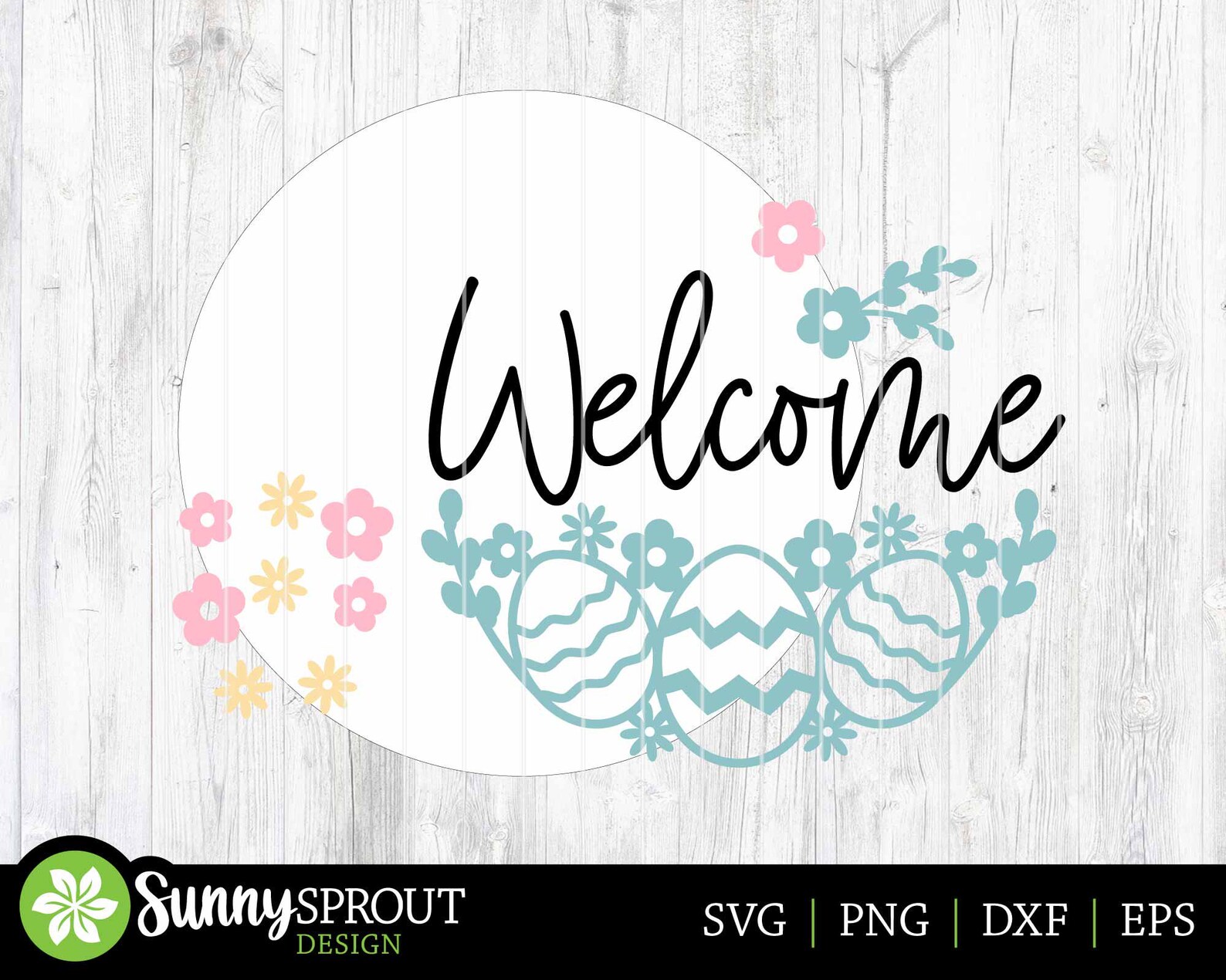 Welcome Easter Egg Flower Sign, Digital Download, SVG Laser Cut File ...