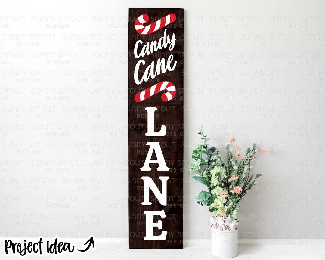 Candy Cane Lane Christmas Porch Sign, Digital Download, Cricut SVG Cut ...