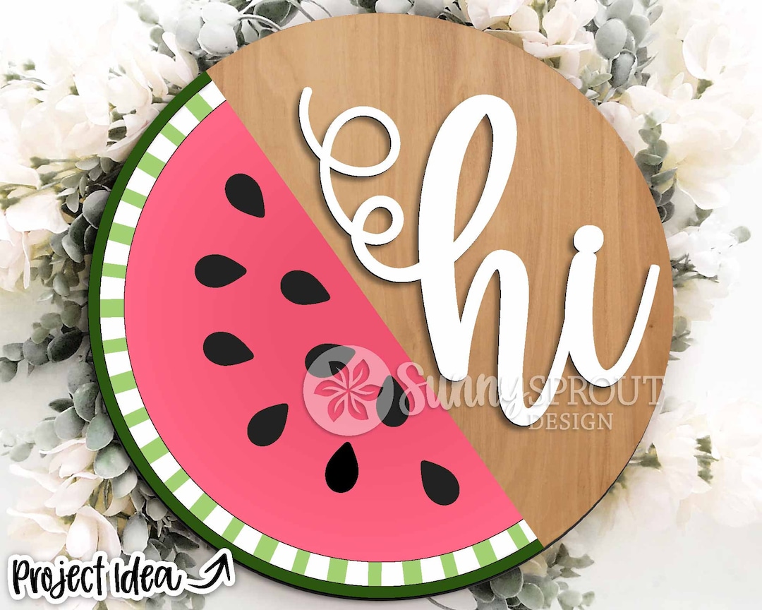 Hi Half Watermelon Sign, Digital Download, Round Door Hanger Svg ...