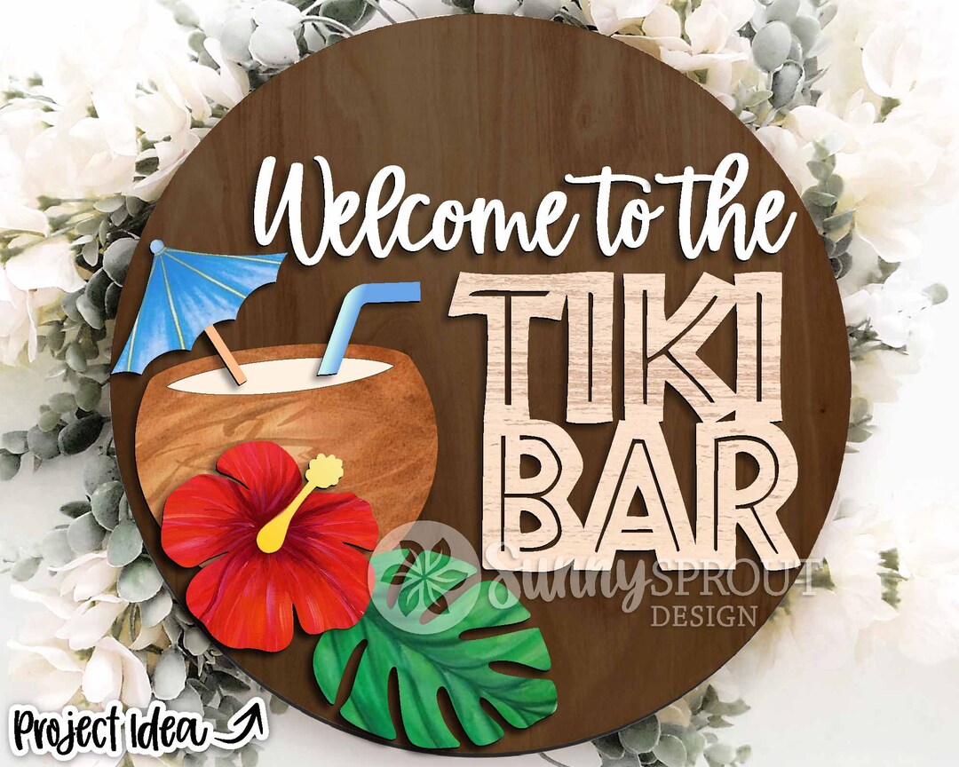 Welcome to the Tiki Bar Sign, Digital Download, Round Door Hanger Svg ...