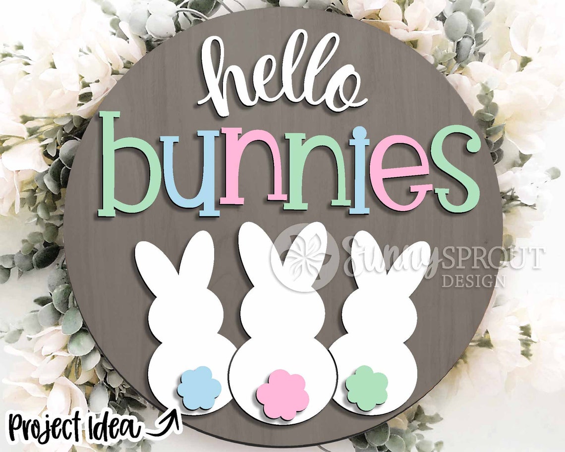 Hello Bunnies Tail Sign, Round Door Hanger Svg, Glowforge Laser File ...