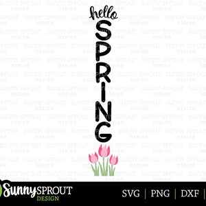 Hello Spring Tulips Svg, Porch Sign Svg, Digital Download, Spring ...