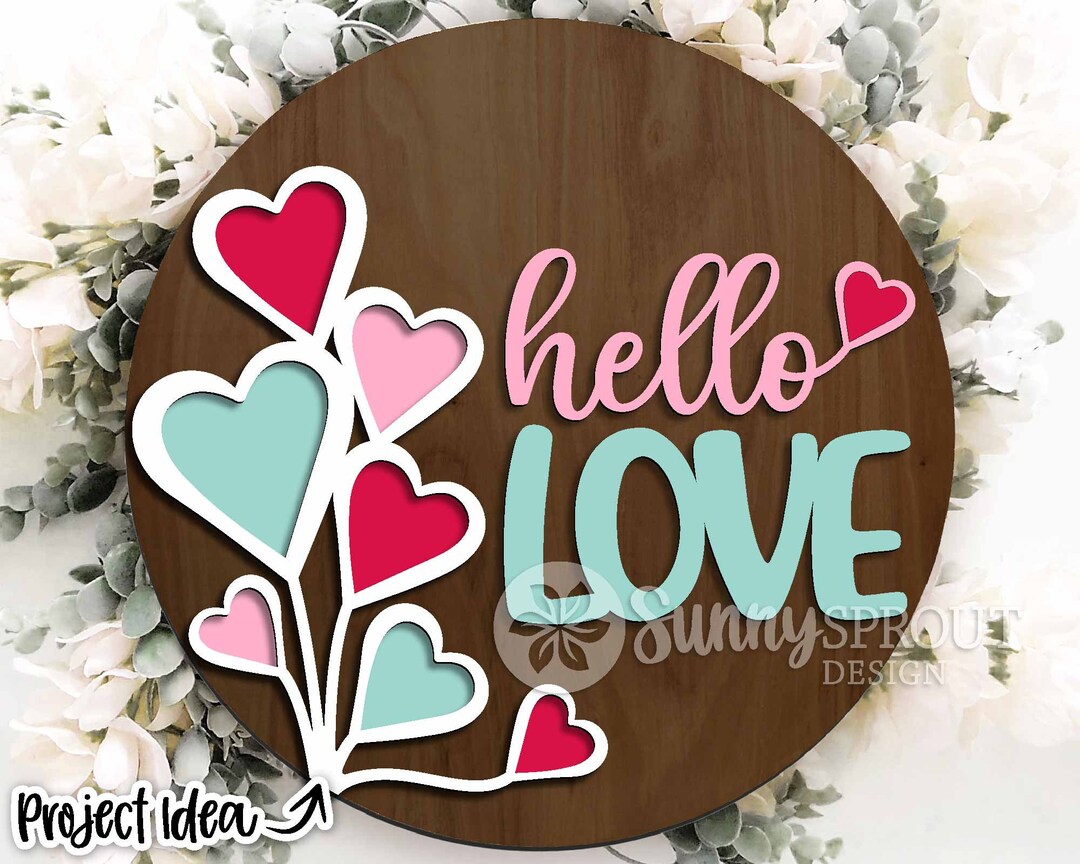 Hello Love Hearts Sign, Digital Download, Round Door Hanger Svg ...