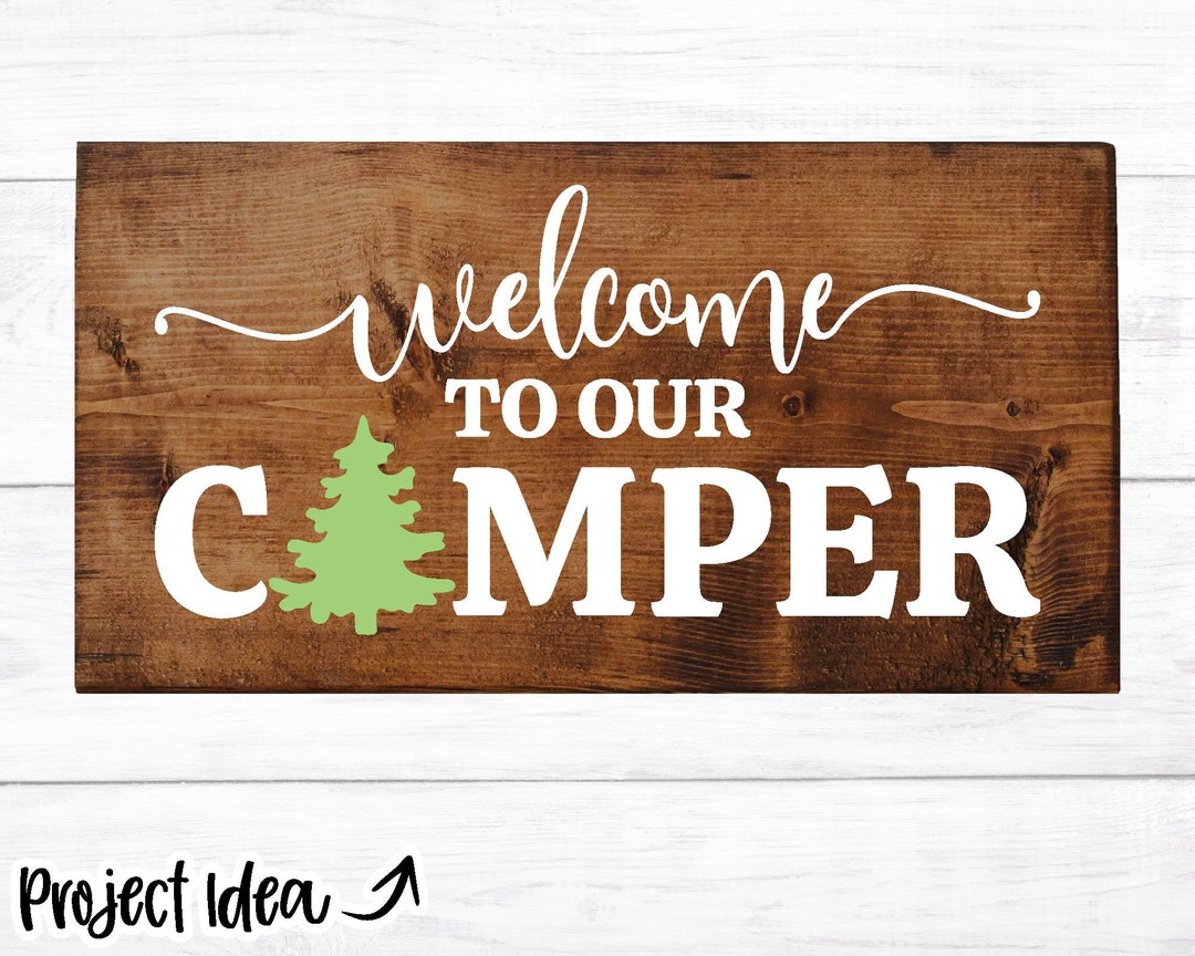 Welcome to Our Camper Digital Download | Print File, Cricut, Silhouette ...